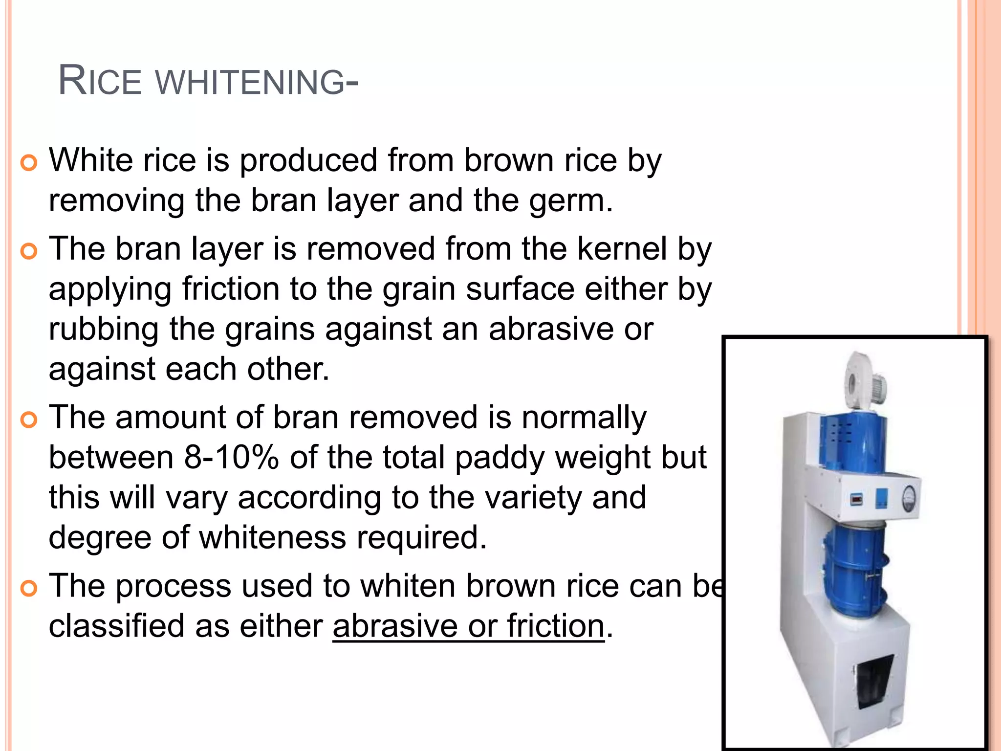 Milling process ( RICE & DAL ) | PPTX