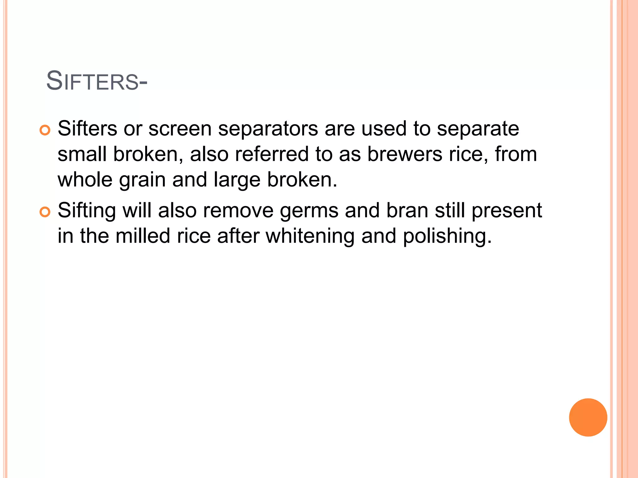 Milling process ( RICE & DAL ) | PPTX