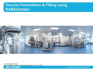 Use of single-use technology in Aseptic processing of vaccines ...