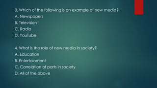 Media and Information Technology module 4 | PPTX