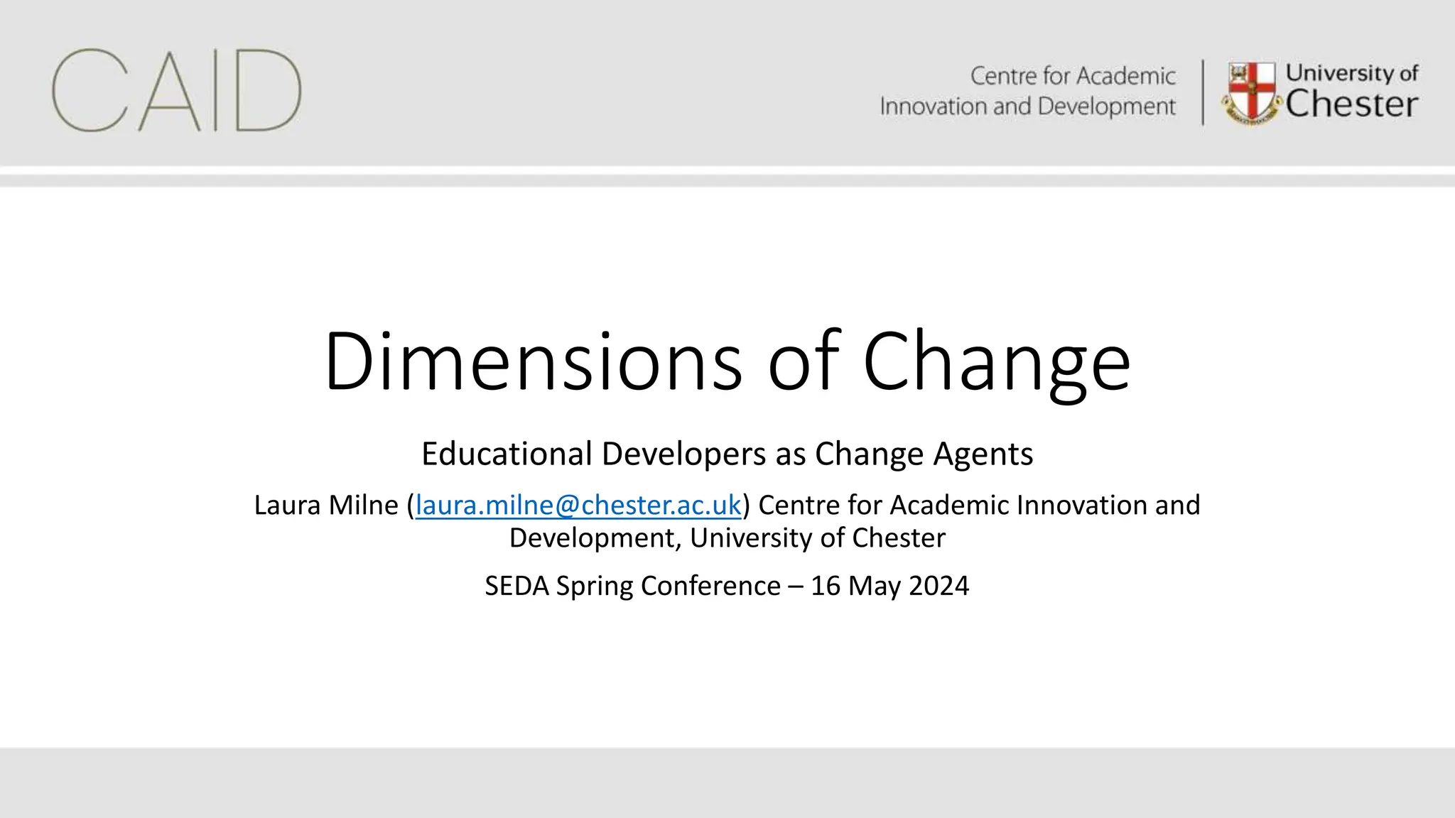 Dimensions of Change: Educational Developers as Change Agents, Laura ...