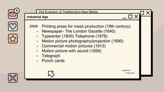 The Evolution of Traditional to New Media | PPTX