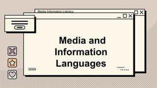 Media and Information Languages | PPTX