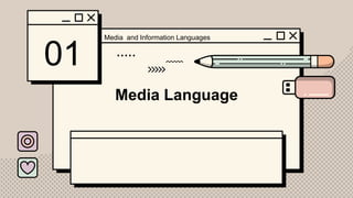 Media and Information Languages | PPTX