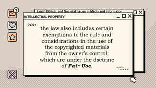 Legal, Ethical, and Societal Issues in Media and Information | PPTX