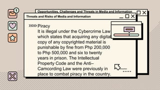 Opportunities, Challenges, and Threats in Media and Information | PPTX