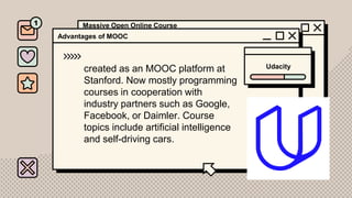 Types and Advantages of Massive Open Online Course | PPTX