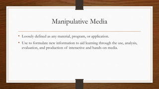 Module 16 Manipulative Information and Media | PPTX