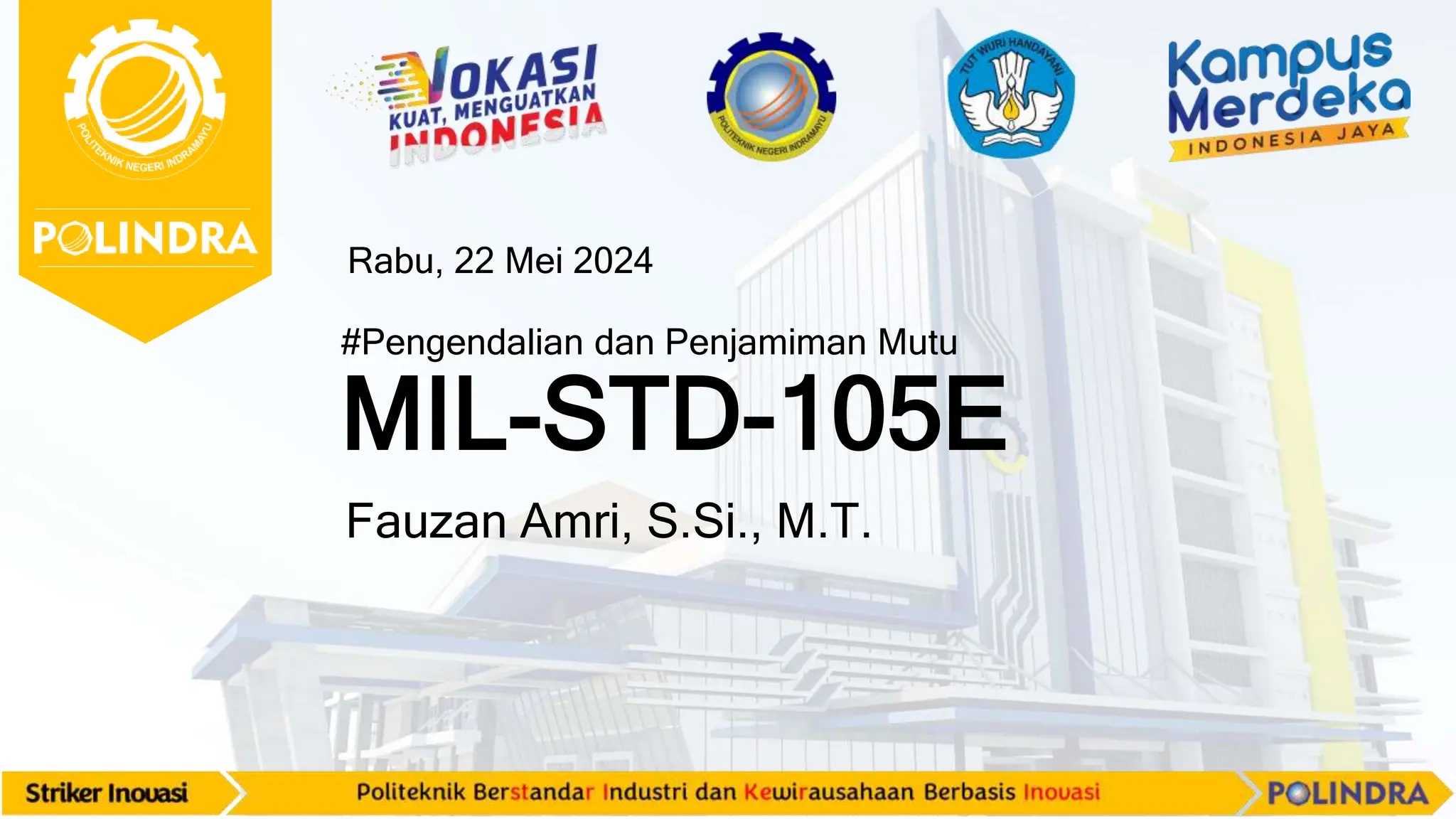 MILSTD 105E_Pengendalian dan Penjaminan Mutu | PPTX