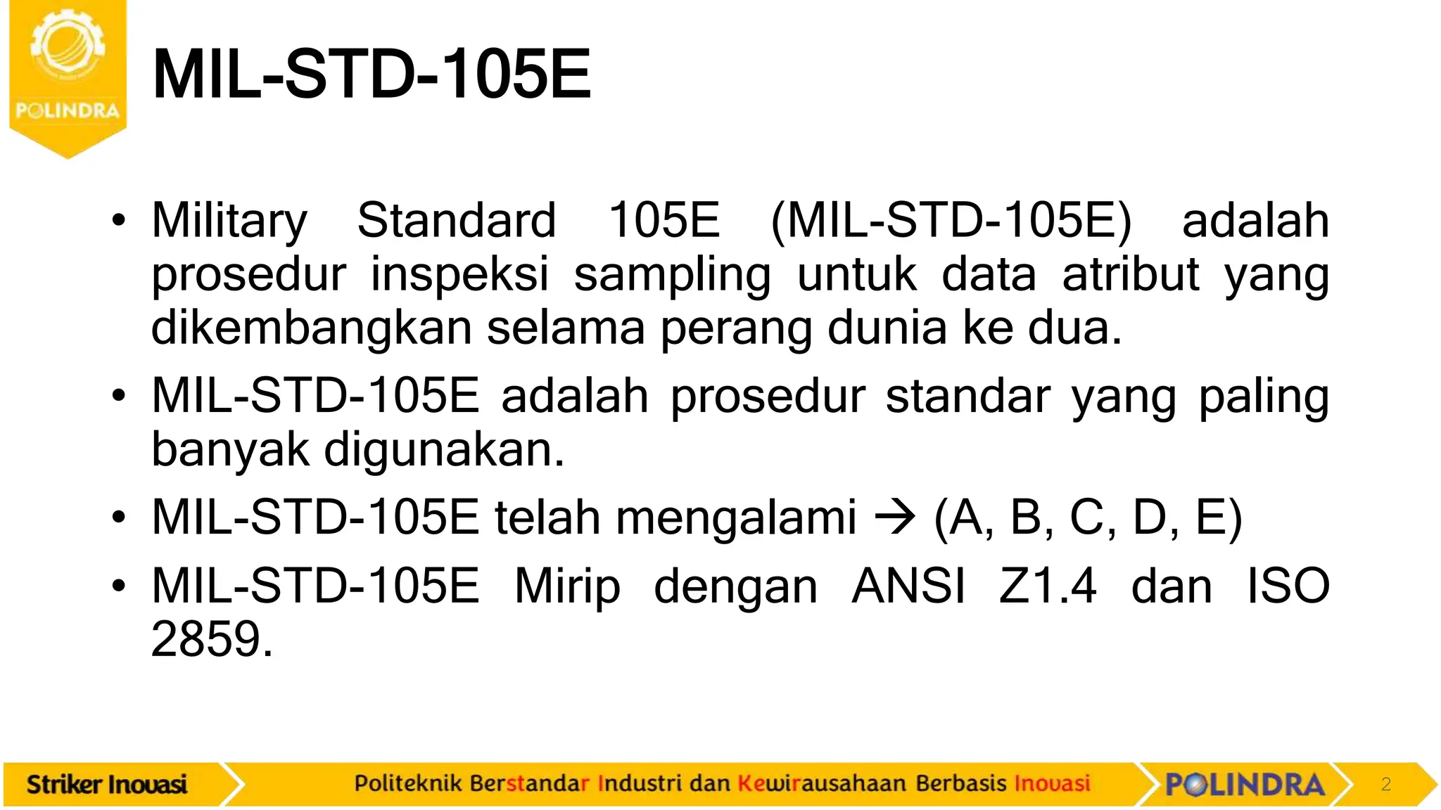 MILSTD 105E_Pengendalian dan Penjaminan Mutu | PPTX