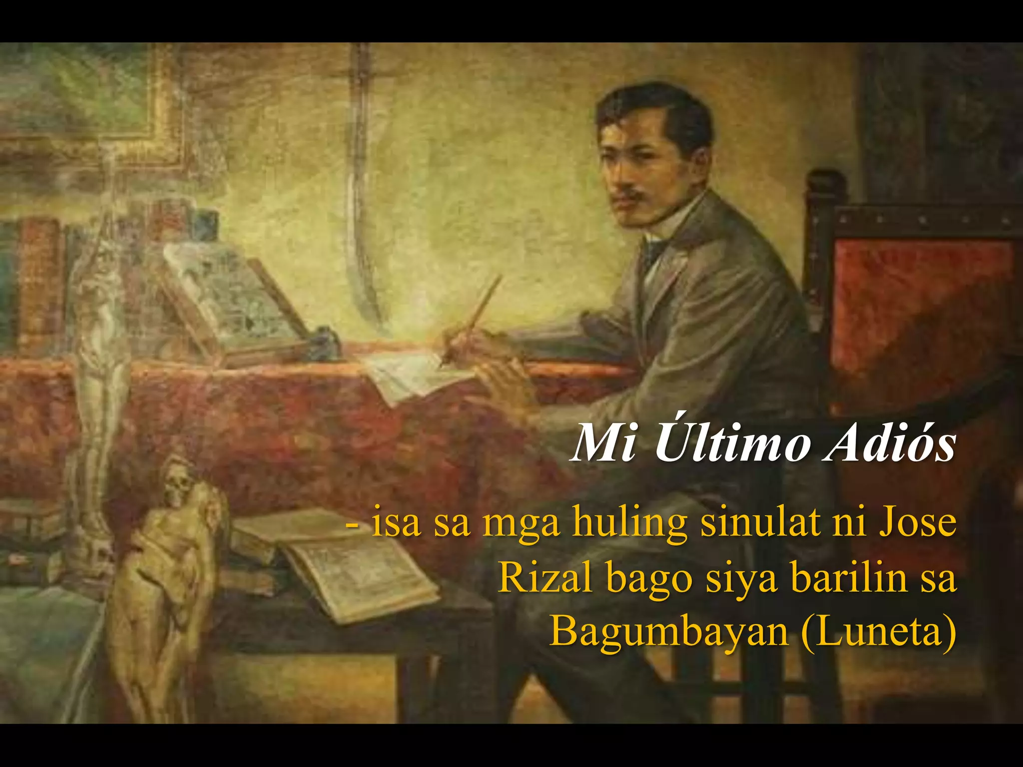 Mi último adiós (Ang Huling Paalam ni Rizal) | PPTX
