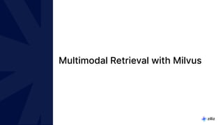 Multimodal Retrieval Augmented Generation (RAG) with Milvus | PDF