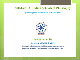 MIMANSA: Indian Schools of Philosophy | PPTX