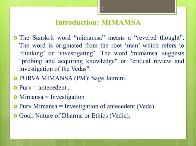 MIMANSA: Indian Schools of Philosophy | PPTX