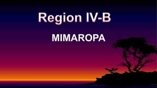 MIMAROPA (Region 4B) | PPTX