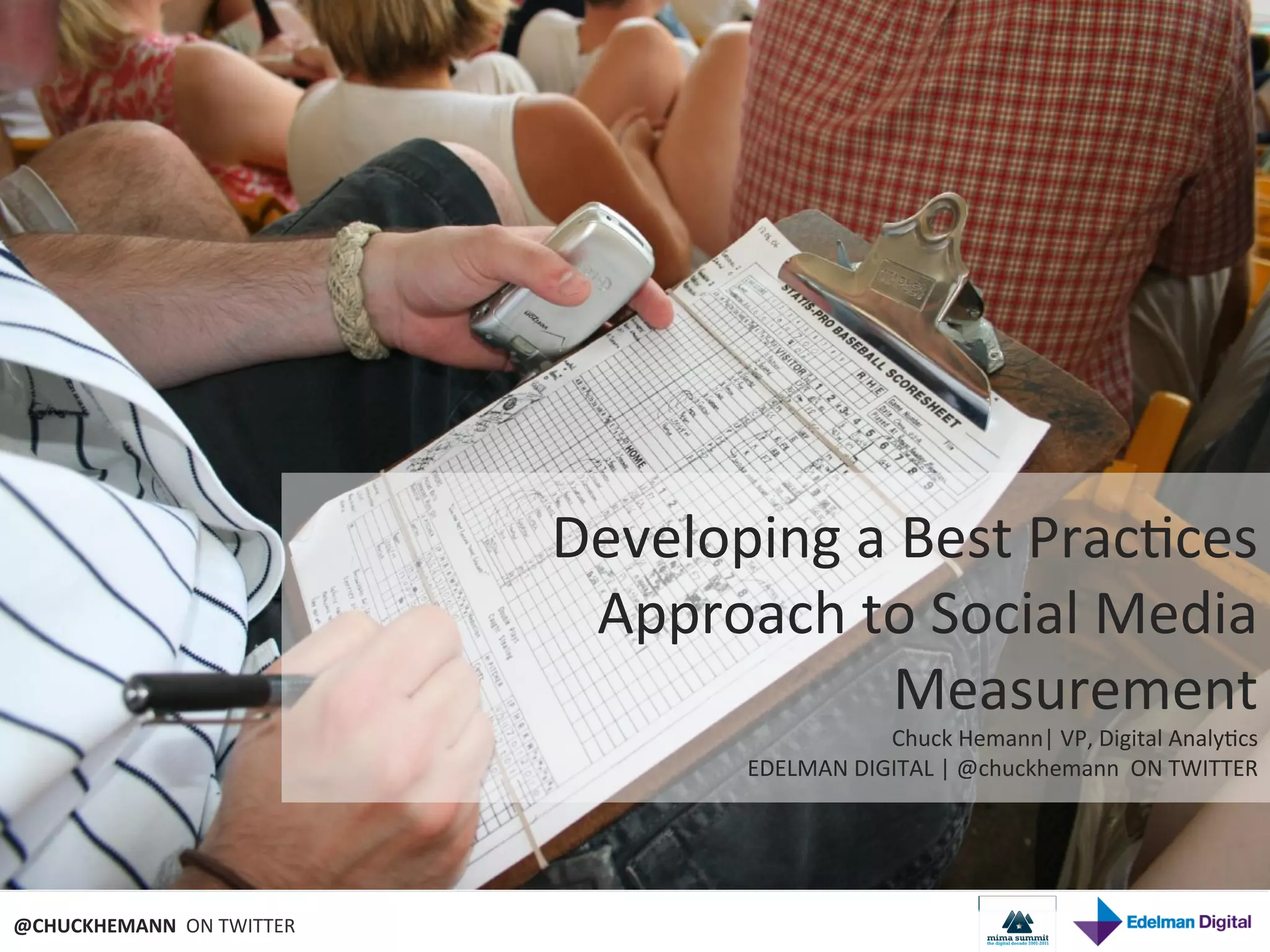 Developing a Best Practices Approach to Social Media Measurement | PPT