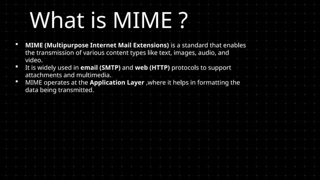 MIME Multipurpose Internet Mail Extension presentation | PPTX