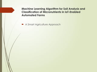 soil analysis and classification of micro nutrients | PPTX