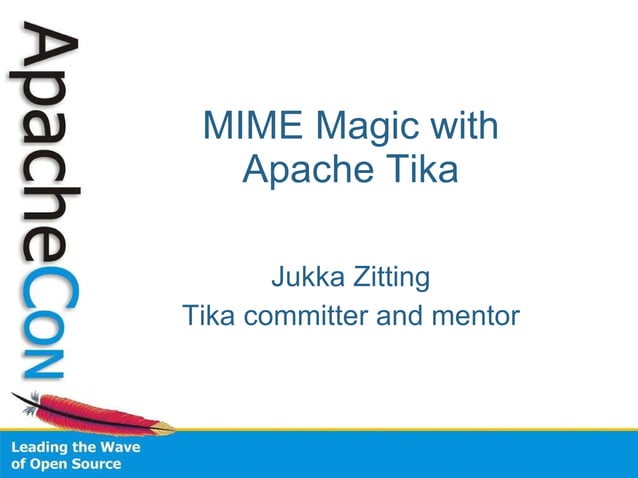 Mime Magic With Apache Tika | PPT