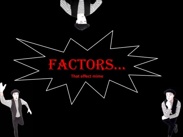 Mime presentation | PPTX