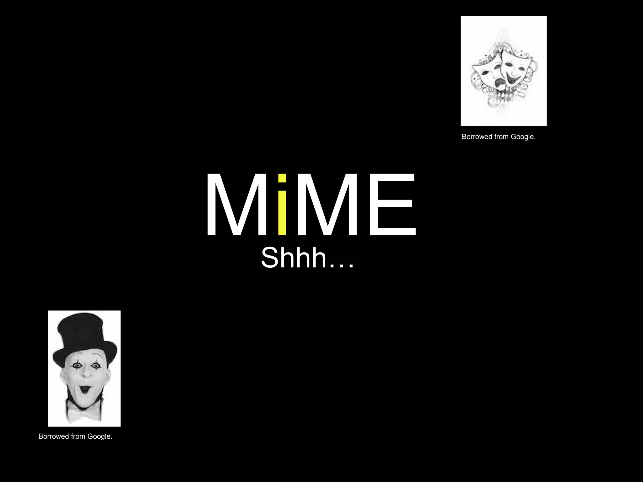 Mime POWERPOINT | PPT