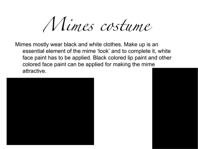 Unit 2 - Mime Presentation | PPT | Theater | Fine Art