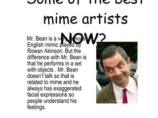 Unit 2 Performance - Mime presentation | PPT