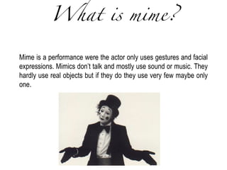 2.1 Mime presentation | PPT