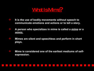 Mime presentation | PPT