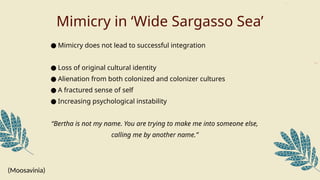 Almost the Same, But Not Quite: Analysing Mimicry in 'Wide Sargasso Sea ...