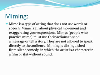 Miming ppt | PPT