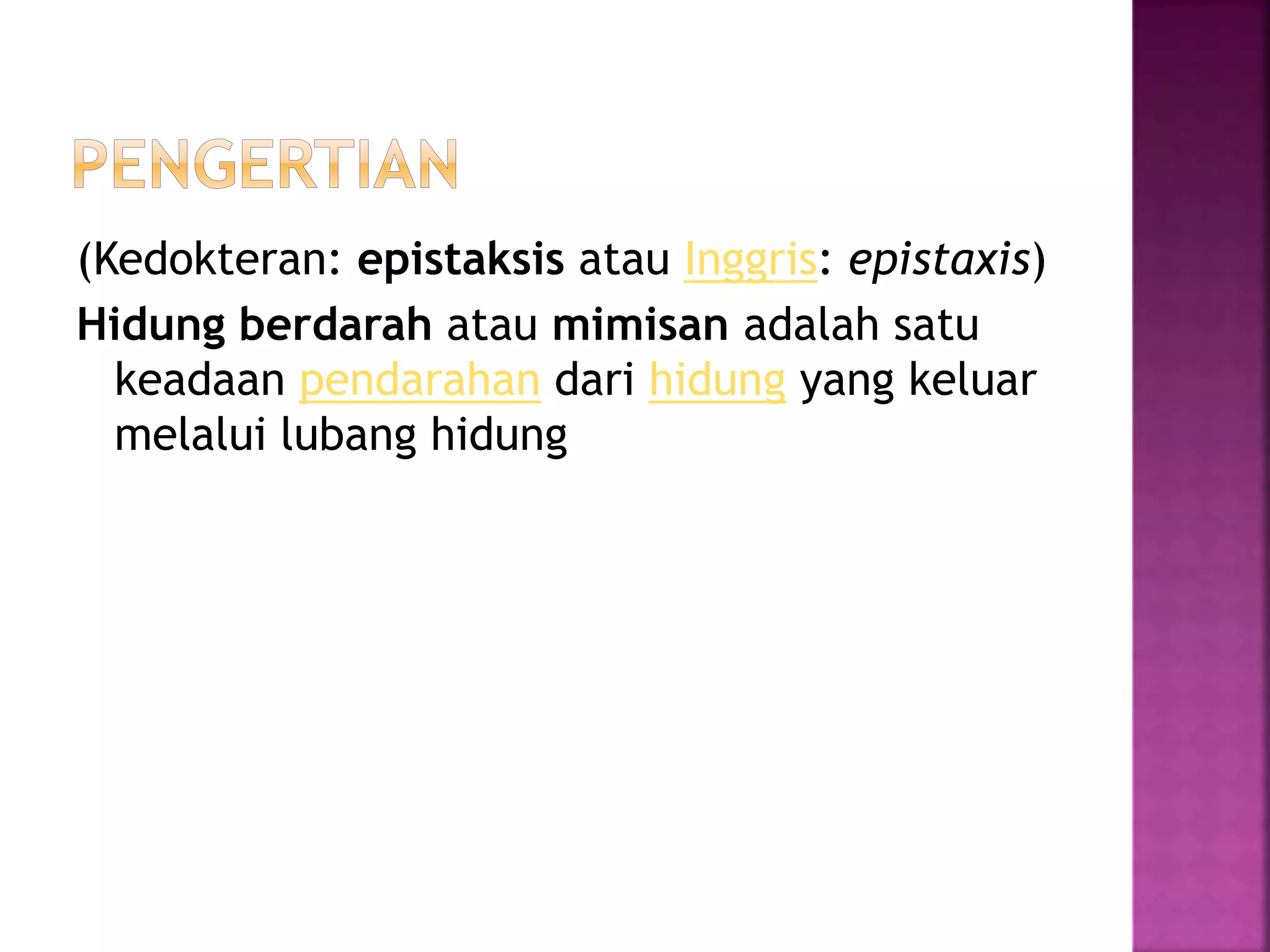 Mimisan (epistaksis) | PPTX