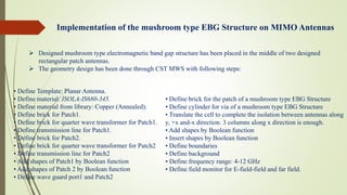Isolation of MIMO Antenna with Electromagnetic Band Gap Structure | PPT