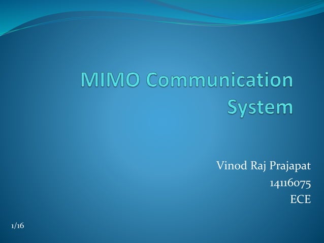 Mimo communication System | PPTX