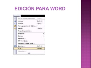 Menu edicion de word, power point y excel | PPTX