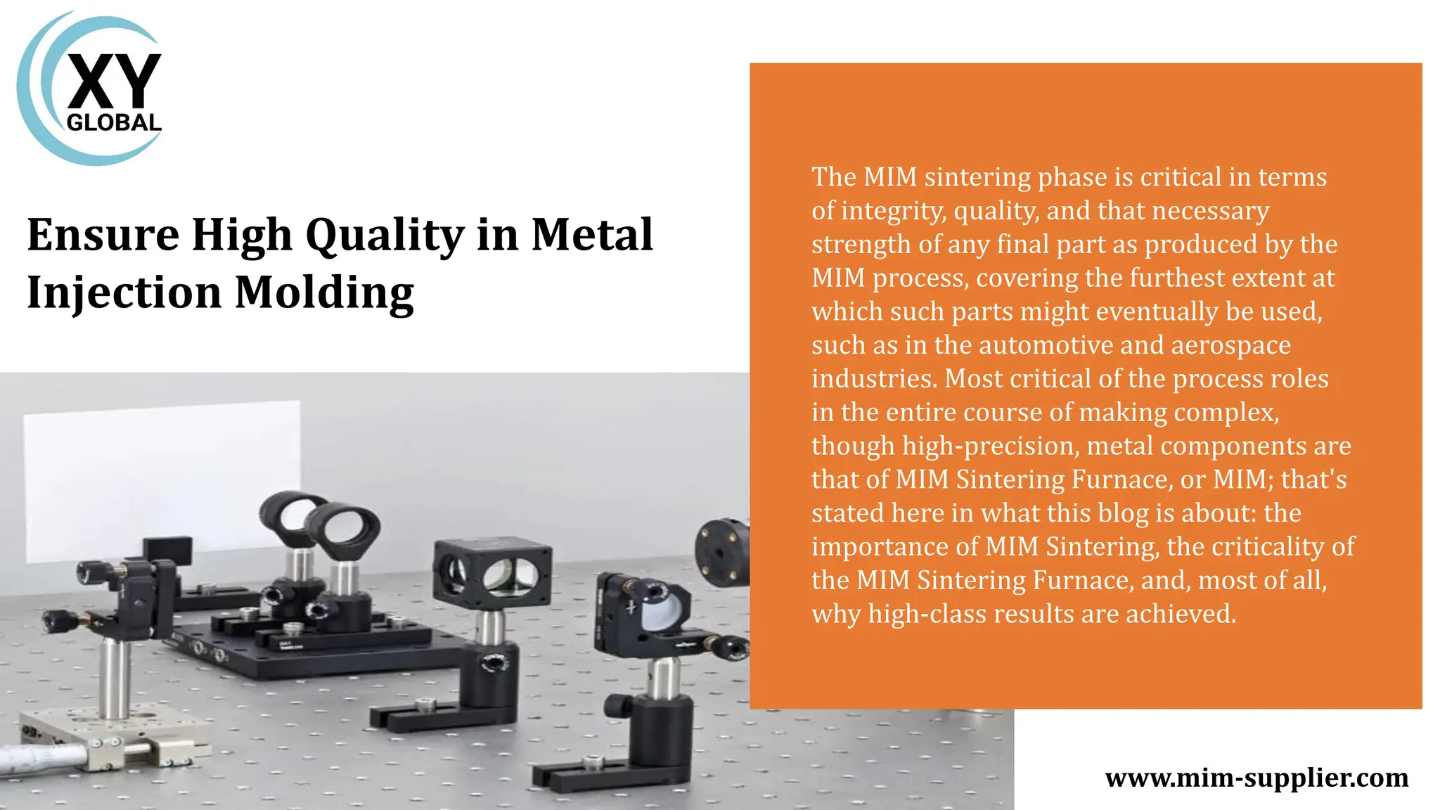 MIM Sintering Process Ensure High Quality in Metal Injection Molding | PDF