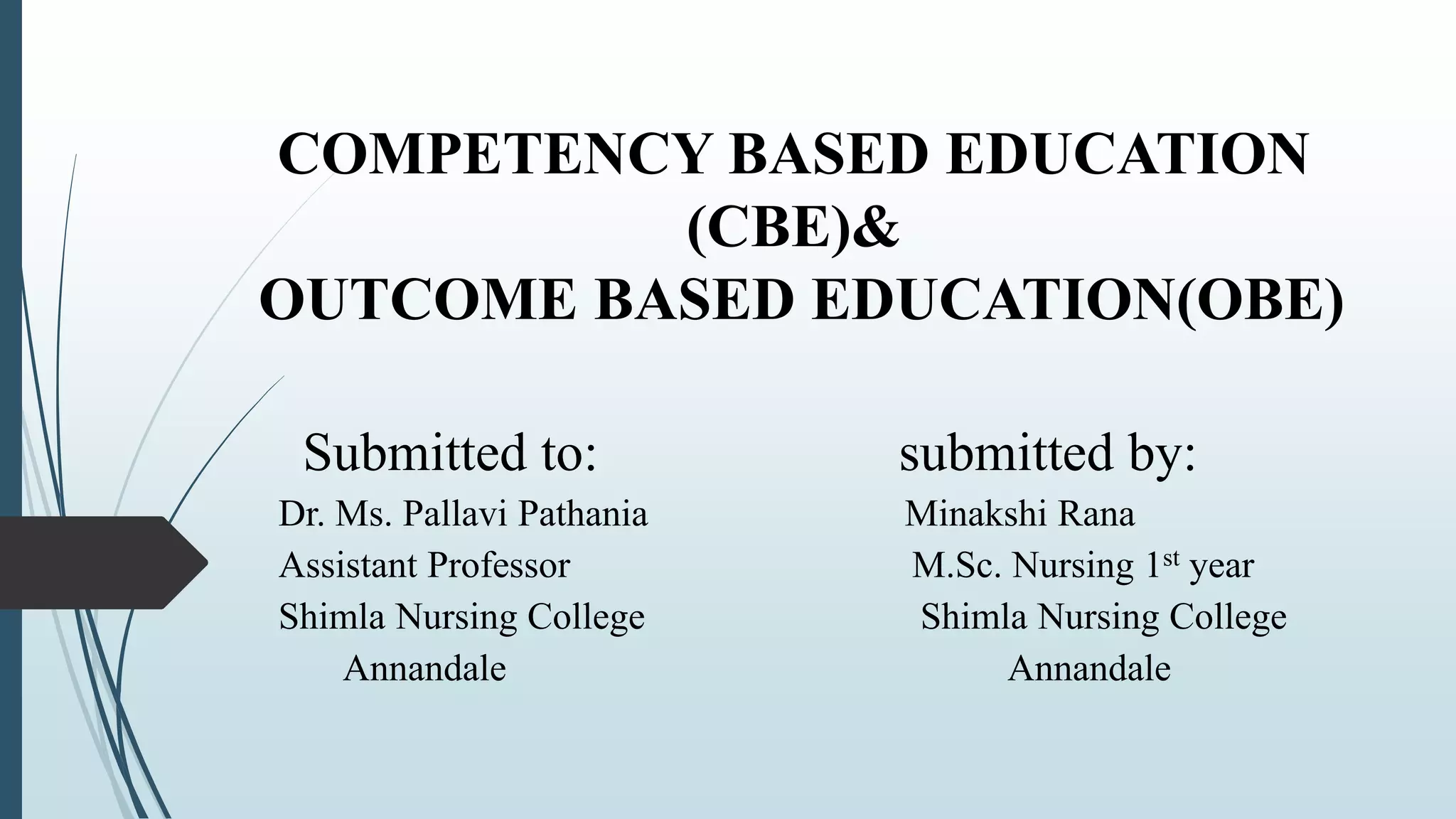 Competency Based Education & Objective based education | PPTX