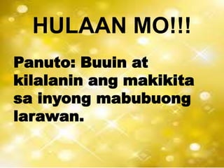 Mina ng ginto demo teaching(smy) | PPTX