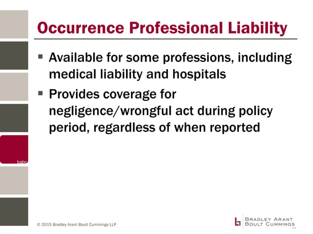Mind the Gap with Between Occurrence and Claims-Made Policies | PPT