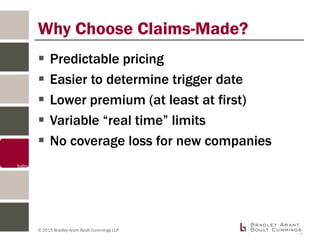 Mind the Gap with Between Occurrence and Claims-Made Policies | PDF