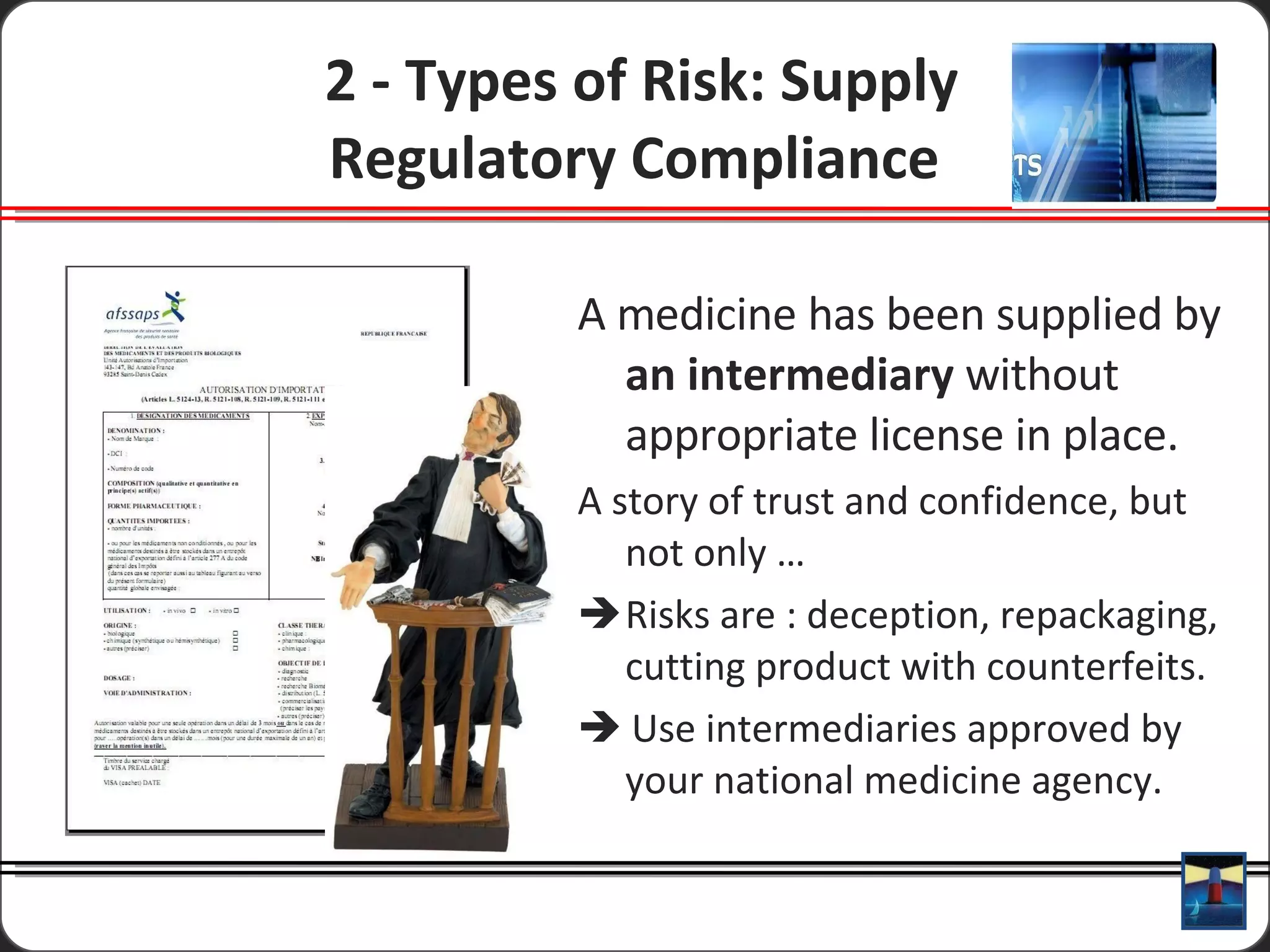Mind Your Step : identifying risk with unlicensed medicines | PPT