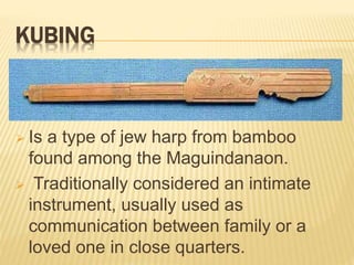 The Music and Arts of Mindanao | PPTX