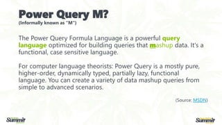A "M"ind Bending Experience. Power Query for Power BI and Beyond. | PPTX