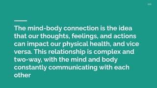 Psychology of Human Mind Body Relationship By Sabareesh | PPT