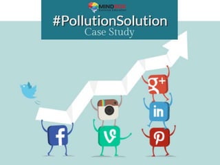Case Study: Pollution Solution Program | PPTX