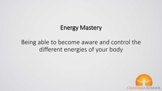 Elements of Mind Control - Charisma School | PPTX