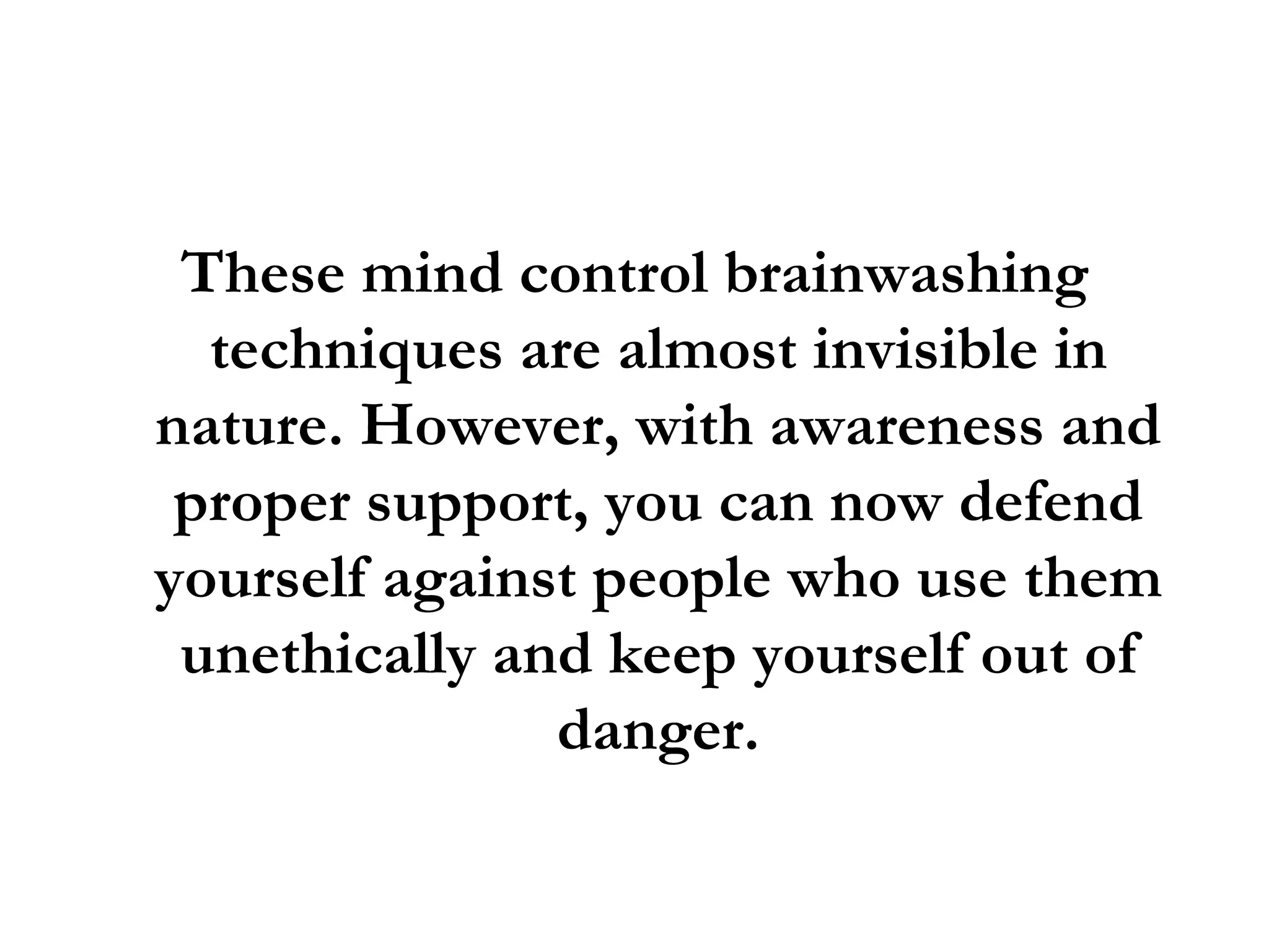 Mind Control Brainwashing Techniques: How To Protect Yourself | PPT