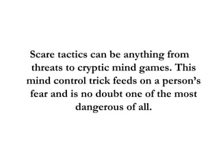 Mind Control Brainwashing Techniques: How To Protect Yourself | PPT