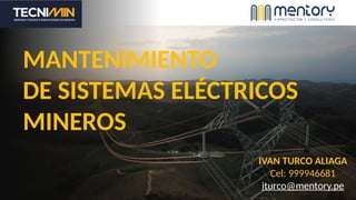 MINDER - MANTTO DE SISTEMAS ELECTRICOS DE PLANTA.pptx