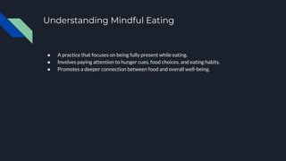 Mindful Eating - A Journey to Better Health and Wellness | PDF